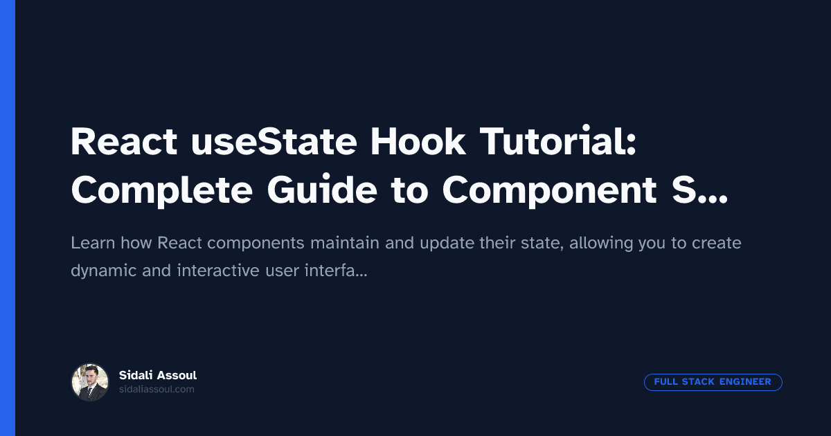 React useState Hook Tutorial: Complete Guide to Component State Management